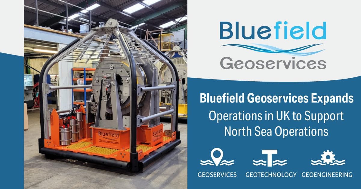 Bluefield Geoservices Expands Operations in UK to Support North Sea ...